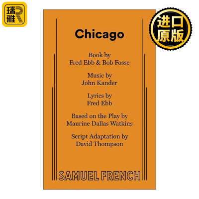 英文原版 Chicago 芝加哥 六项托尼奖百老汇音乐剧 约翰·坎迪 英文版 进口英语原版书籍