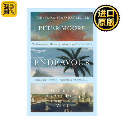 Endeavour 奋进号 改变世界的伟大航行 彼得·摩尔