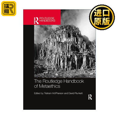 英文原版 The Routledge Handbook of Metaethics 元伦理学 英文版 进口英语原版书籍