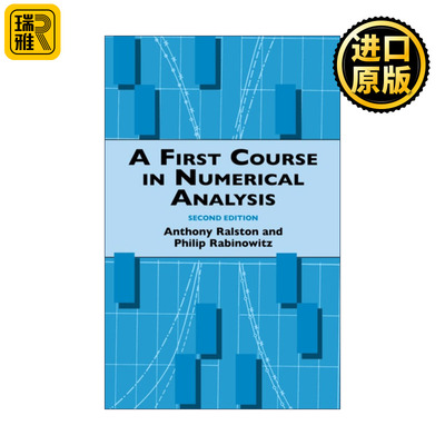 A First Course in Numerical Analysis 数值分析初等教程 第二版 数学 计算机 Anthony Ralston 英文原版