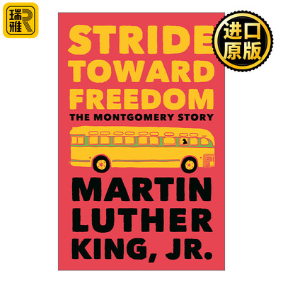 Stride Toward Freedom 迈向自由 Martin Luther King  Jr.