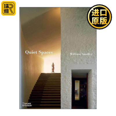 英文原版 Quiet Spaces 宁静的空间 侘寂纯朴室内设计与装饰 伦敦建筑师William Smalley 精装 英文版 进口英语原版书籍