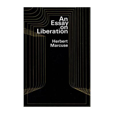 英文原版 An Essay on Liberation 解放论 社会学 单向度的人作者赫伯特·马尔库塞 英文版 进口英语原版书籍