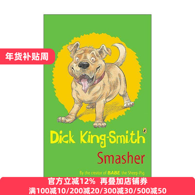 英文原版 Smasher 丑狗的故事 迪克·金-史密斯经典动物小说 英文版 进口英语原版书籍