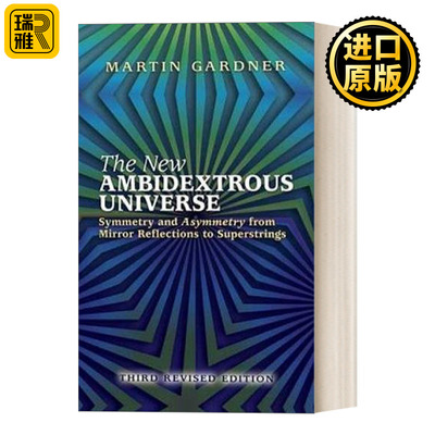 英文原版 The New Ambidextrous Universe Third Revised Edition ::