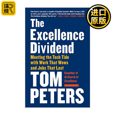 英文原版 The Excellence Dividend 卓越红利 用令人惊叹的和持久的工作迎接科技潮流 商业成功指南 Tom Peters 进口英语原版书籍