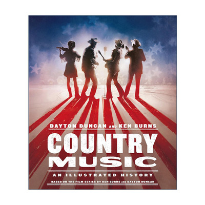 Country Music 乡村音乐 图解历史 Dayton Duncan 精装