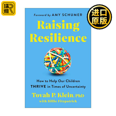 英文原版 Raising Resilience 培养韧性 如何帮助我们的孩子在不确定时期茁壮成长 英文版 进口英语原版书籍