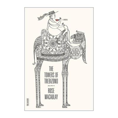 英文原版 The Towers of Trebizond 特拉比松塔 1956年詹姆斯·泰特·布莱克纪念奖 英文版 进口英语原版书籍