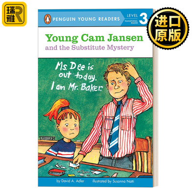 Young Cam Jansen and the Substitute Mystery - Penguin Young Readers, Level 3 小小女侦探简森与替代品之谜