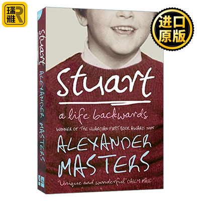 英文原版 Stuart A Life Backwards 斯图尔特的倒带人生 亚历山大·马斯特斯 英文版 进口英语原版书籍