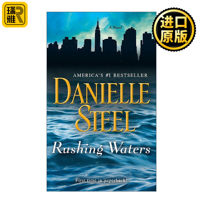 英文原版 Rushing Waters 湍急的水流 女性小说 天使的孩子作者丹尼尔·斯蒂尔 英文版 进口英语原版书籍