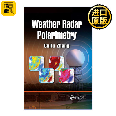 Weather Radar Polarimetry 双偏振雷达气象学 美国奥克拉荷马大学张贵付教授