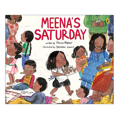 英文原版 Meena's Saturday 米娜的星期六 一个印度女孩的一天 爱尔兰插画师Yasmeen Ismail 英文版 进口英语原版书籍