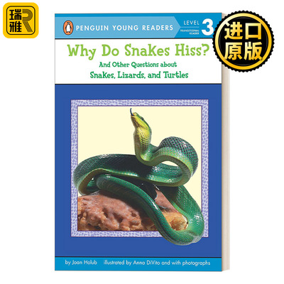 Why Do Snakes Hiss? - Penguin Young Readers, Level 3 蛇为什么嘶嘶叫？ 科普百科 企鹅青少分级阅读3级