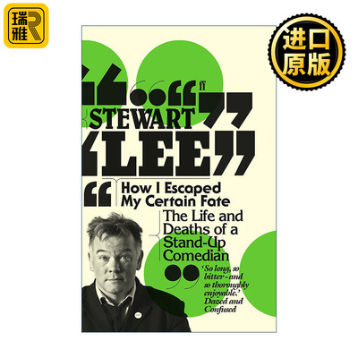 英文原版 How I Escaped My Certain Fate 我如何逃离注定的命运 喜剧演员斯图尔特·李自传 英文版 进口英语原版书籍