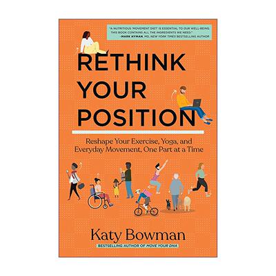 英文原版 Rethink Your Position 全身体态重塑指南 久坐圆肩驼背骨盆矫正 缓解肩颈腰背疼痛 英文版 进口英语原版书籍