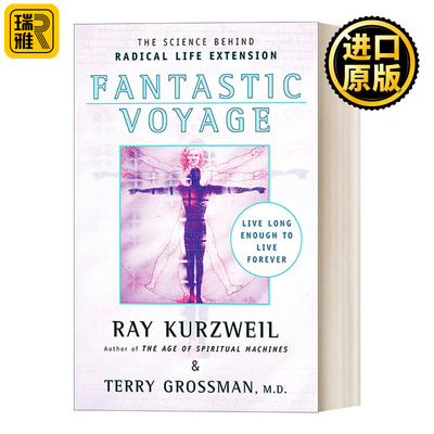 Fantastic Voyage 活得够长活得更幸福 Ray Kurzweil