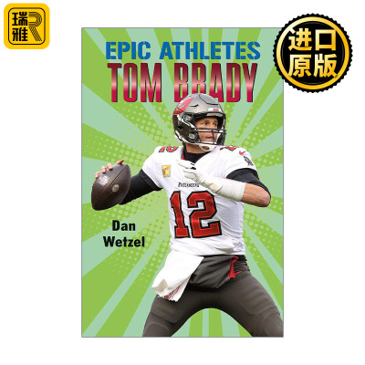 Epic Athletes: Tom Brady 传奇运动员传记系列  汤姆布雷迪