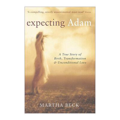 英文原版 Expecting Adam 哈佛女人 玛莎?贝克 Martha Beck 英文版 进口英语原版书籍