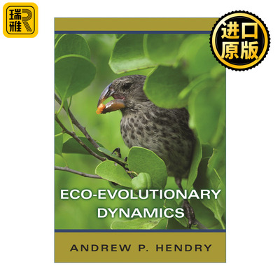 Eco-evolutionary Dynamics 生态进化动力学 Andrew P. Hendry