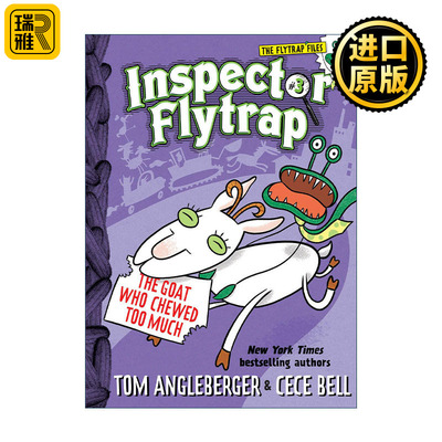 Inspector Flytrap in the Goat Who Chewed Too Much (Inspector Flytrap 03) 捕蝇草探长系列3 嚼得太多的山羊 儿童推理故事书
