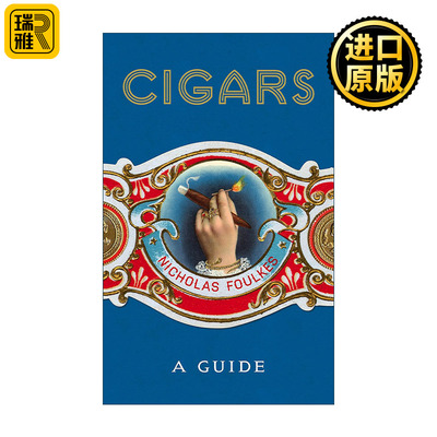 Cigars: A Guide 雪茄文化史 尼古拉斯·福克斯 精装