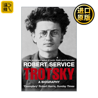 Trotsky: A Biography 托洛茨基传 罗伯特·瑟维斯 Robert Service