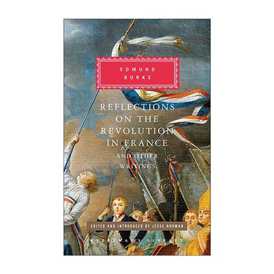 英文原版 Reflections on the Revolution in France and Other Writings 法国革命论 人人图书馆精装收藏版 埃德蒙·伯克 英文版