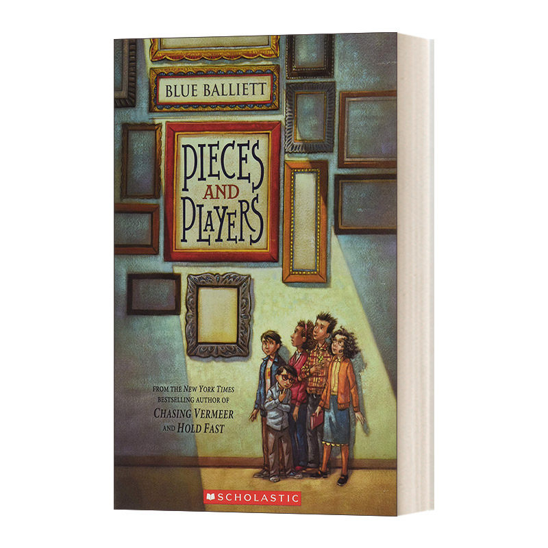 Chasing Vermeer #4 Pieces and Players 追寻维尔米4 Blue Balliett_虎窝淘