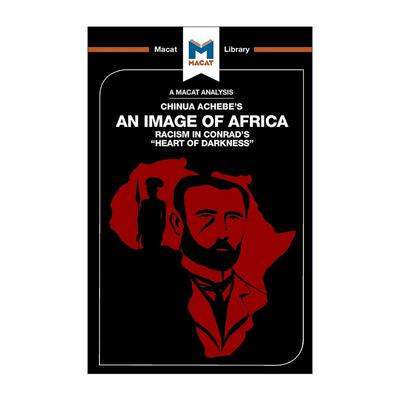 英文原版 An Image of Africa 非洲印象 拉德黑暗之心中的种族主义 MACAT解读系列 英文版 进口英语原版书籍