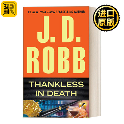 英文原版 Thankless in Death (In Death 37) 37 J. D. Robb