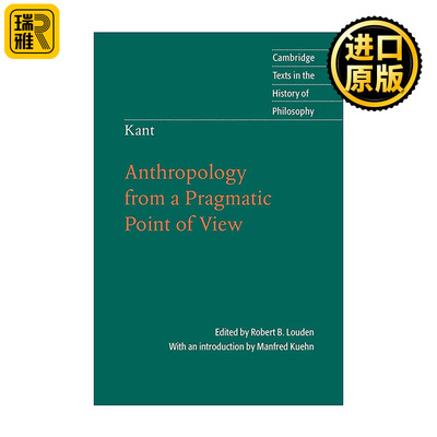 英文原版 Kant Anthropology from a Pragmatic Point of View 康德 实用人类学 剑桥哲学史文本系列 英文版 进口英语原版书籍