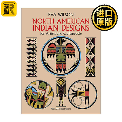 英文原版 North American Indian Designs for Artists and Craftspeople 给艺术家和手工艺者的北美印第安设计 装饰素材图册