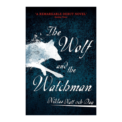 英文原版 1793 The Wolf and the Watchman 1793 十八世纪斯德哥尔摩上流社会的末日交响 英文版 进口英语原版书籍