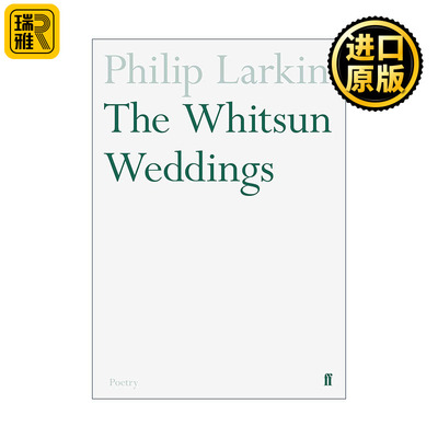 The Whitsun Weddings 降灵节婚礼 菲利普·拉金诗集