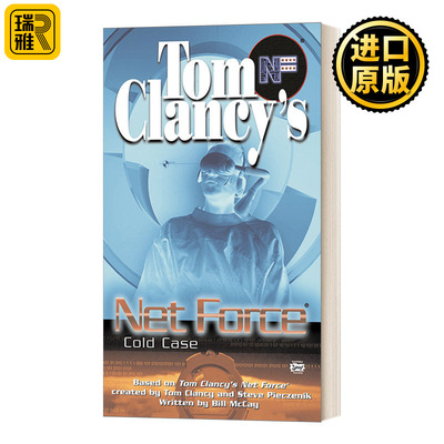 Tom Clancy's Net Force: Cold Case 汤姆克兰西的净力:悬案 英文原版
