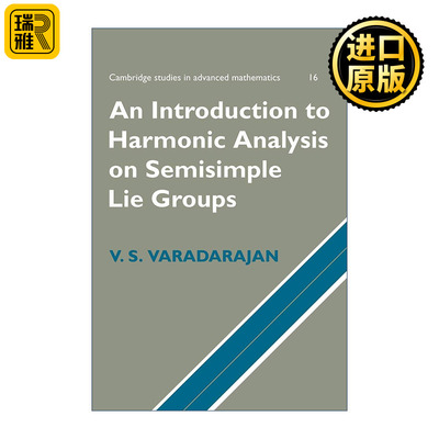 英文原版 An Introduction to Harmonic Analysis on Semisimple Lie Groups 半单李群的谐波分析导论 英文版 进口英语原版书籍