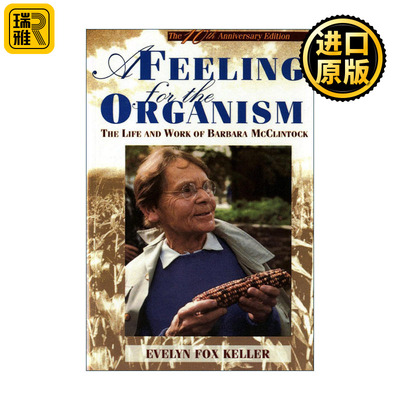 英文原版 A Feeling for the Organism 情有独钟 10周年版 巴巴拉·麦克林托克的生平 英文版 进口英语原版书籍