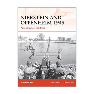 Nierstein and Oppenheim 1945 二战尼尔斯泰因与奥本海姆战役 战争历史系列