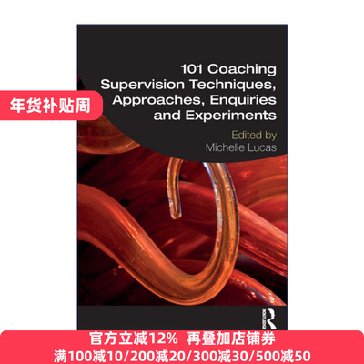 英文原版 101 Coaching Supervision Techniques Approaches Enquiries and Experiments 101种指导监督技术 方法 询问与实验
