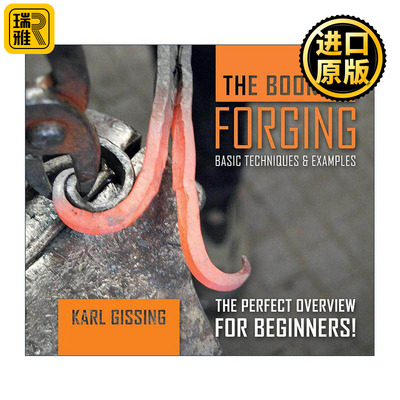 英文原版 The Book of Forging 锻造之书 基本技术与示例 初学者指南 Karl Gissing 精装 英文版 进口英语原版书籍