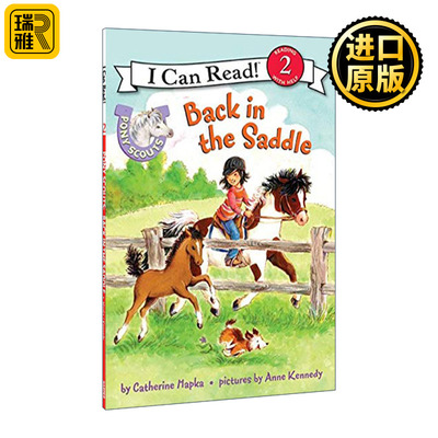 Pony Scouts: Back in the Saddle 回到马鞍上 小马童子军分级阅读 I Can Read 2