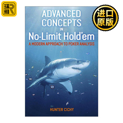 英文原版 Advanced Concepts in No-Limit Hold'em 无限额德州扑克进阶概念 现代扑克分析思路 英文版 进口英语原版书籍