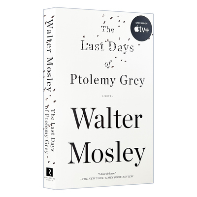 The Last Days of Ptolemy Grey 失忆守密人 托勒密·格雷最后的日子 同名电影原著 Walter Mosley