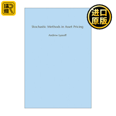 英文原版 Stochastic Methods in Asset Pricing The MIT Press 资产定价中的随机方法 Andrew Lyasoff 精装 进口英语原版书籍