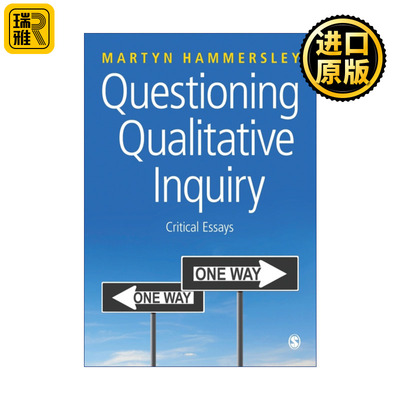 Questioning Qualitative Inquiry 质疑定性调查 马丁·哈莫斯利