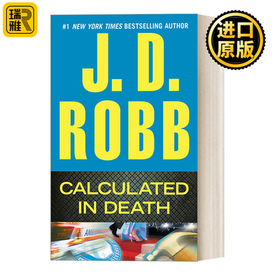 英文原版 Calculated in Death (In Death 36) 36 J. D. Robb