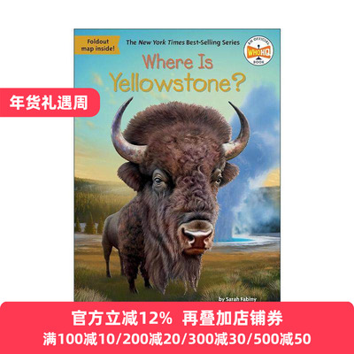 英文原版 Where Is Yellowstone 黄石公园在哪里 儿童科普百科 英文版 进口英语原版书籍