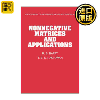 Nonnegative Matrices and Applications 非负矩阵及其应用 剑桥数学百科及应用系列